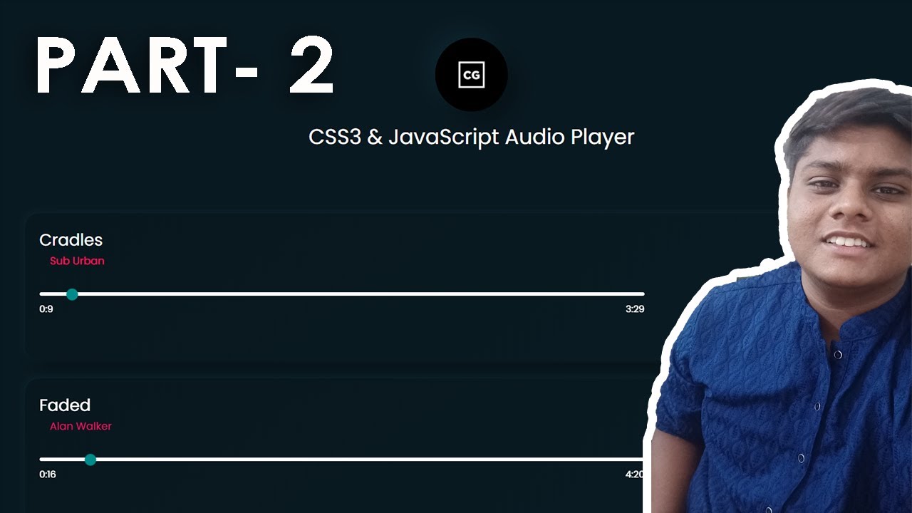 Creating an Audio Player with Animations using JS and CSS(Part- 2). Complete tutorial | Code Grind