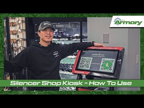 Silencer Shop Kiosk - How To Use