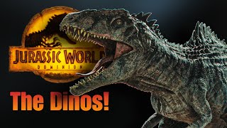 The Dinosaurs of Jurassic World Dominion!