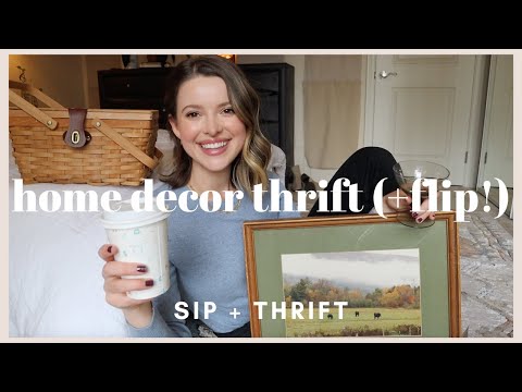 SIP + THRIFT! Thrifting Home Decor + DIY Flips (The First of 2021 YAY!)