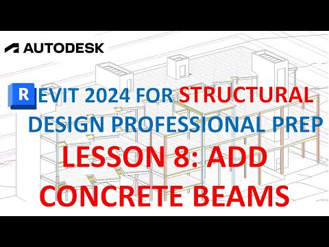 REVIT 2024 FOR STRUCTURAL DESIGN: ADD CONCRETE BEAMS | LEARNING WITH RICH