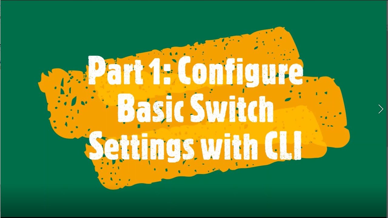 Configure Basic Switch Settings with CLI