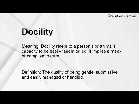 Docility Meaning