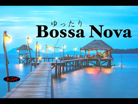 Relaxing Bossa Nova Guitar Music - Chill Out Instrumentals for Work, Study, Sleep