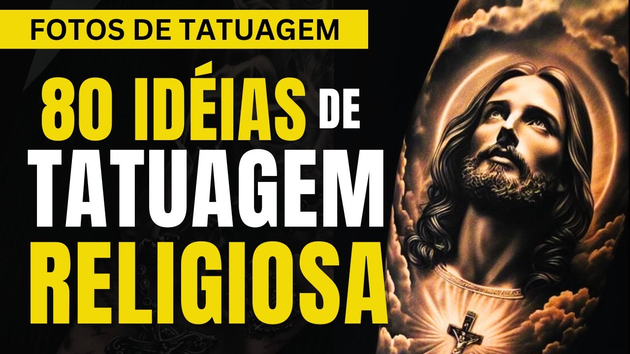 80 IDÉIAS DE TATUAGEM RELIGIOSA - FOTOS DE TATUAGEM