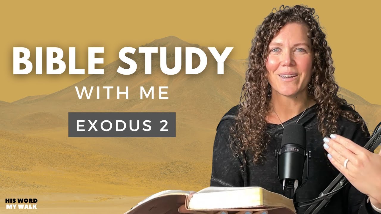 Exodus 2 | The REAL TRUTH of Moses' Childhood [Bible Study WITH Me]