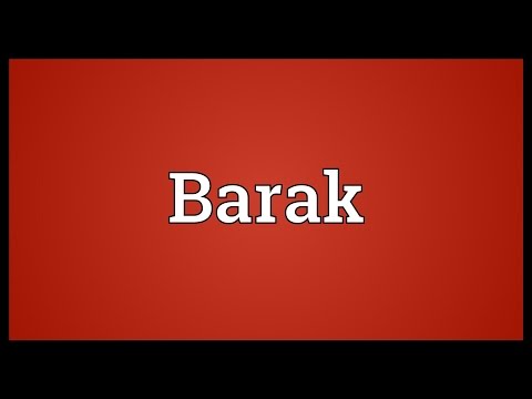 Barak Meaning
