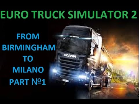 Steam Community :: Video :: Euro Truck Simulator 2 : Birmingham ...