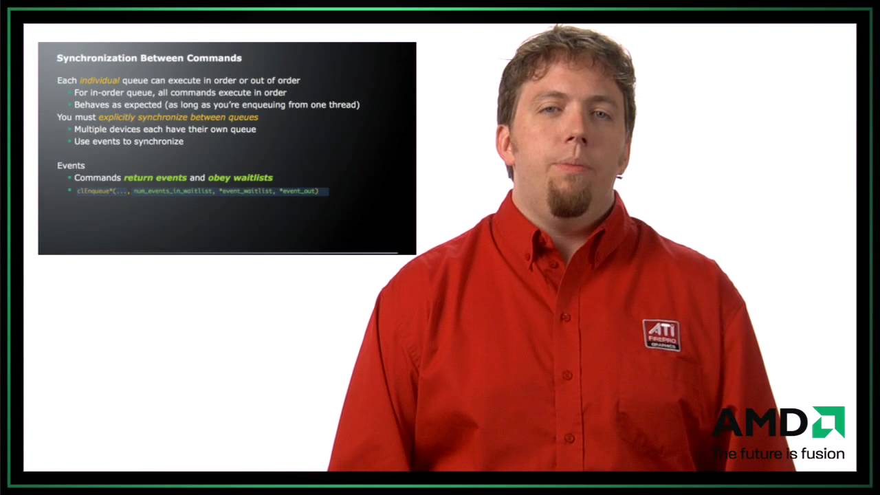 ATI Stream OpenCL™ Technical Overview [Part 4b] - Kernel Execution