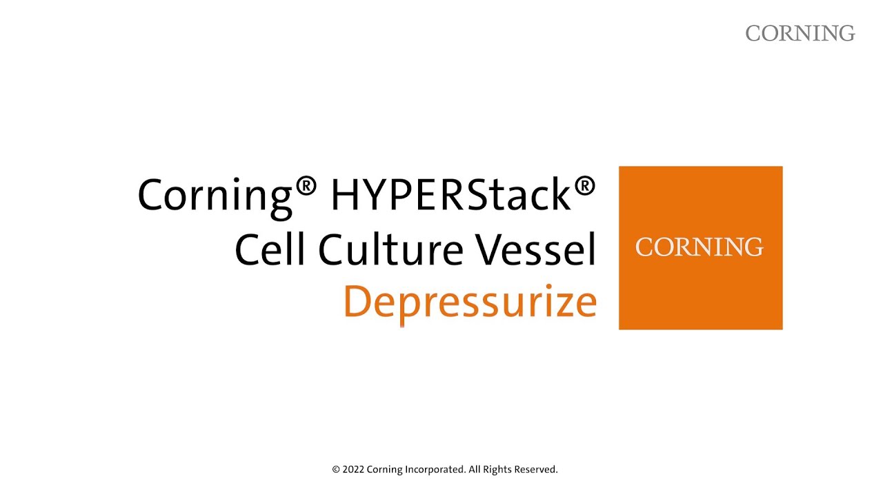 Corning® HYPERStack® How To | Step 3: Depressurize
