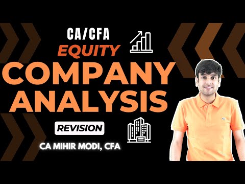 CFA LEVEL 1 EQUITY | COMPANY ANALYSIS : FULL REVISION JUST 13 MINUTES #cfa #cfaexam #finance