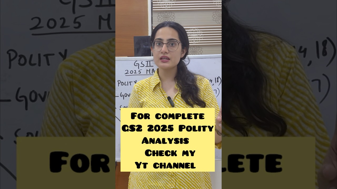 UPSC Mains 2025 GS 2 Polity Analysis #upsc #mains
