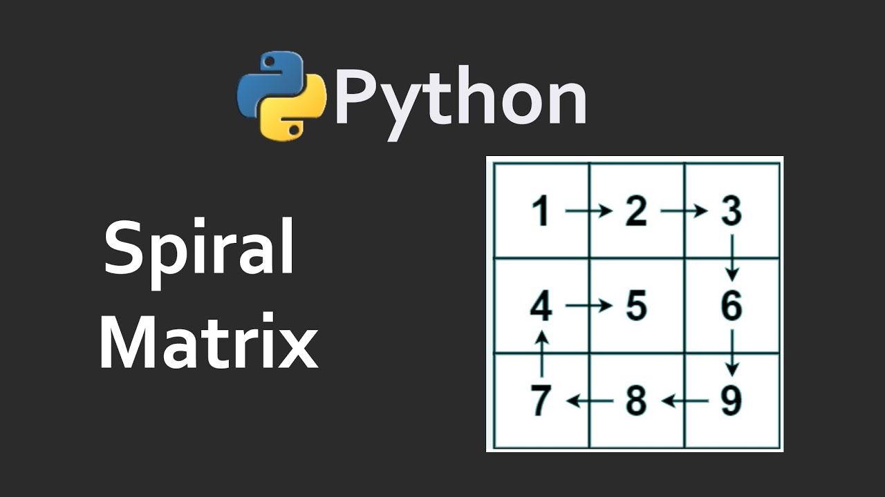Spiral Matrix | Program 100 | Solutions For Python 100 Exercises | CodingFacts