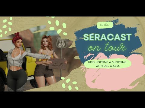 SeraCast on Tour - Live 20th January