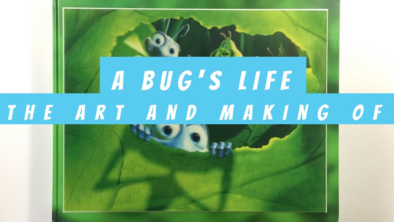 The Art and Making of A Bug´s Life (flip through) Artbook