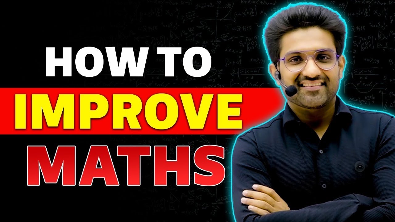 Effective Strategies to Improve Your Mathematics Skills | Galaxy.ai