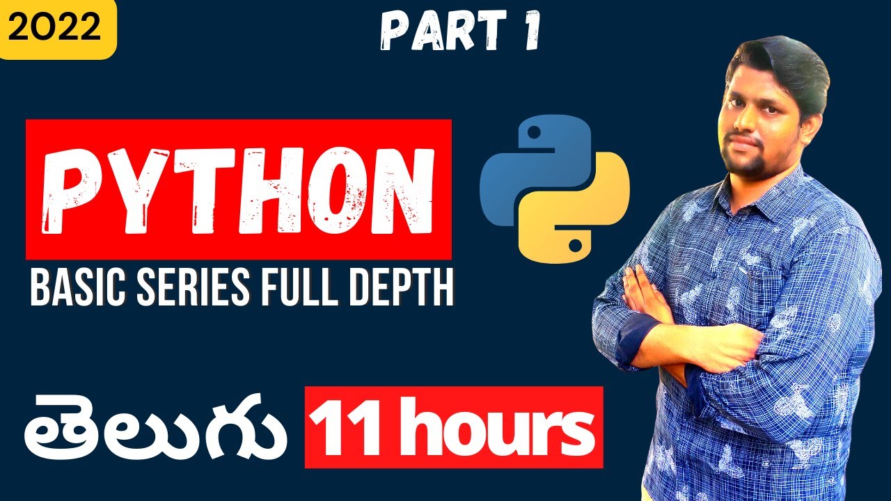 Python Basic Series Full Depth Part-1 In Telugu | Python Tutorials