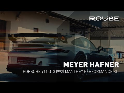 Meyer Hafner : Porsche 911 GT3 (992) Manthey Performance Kit