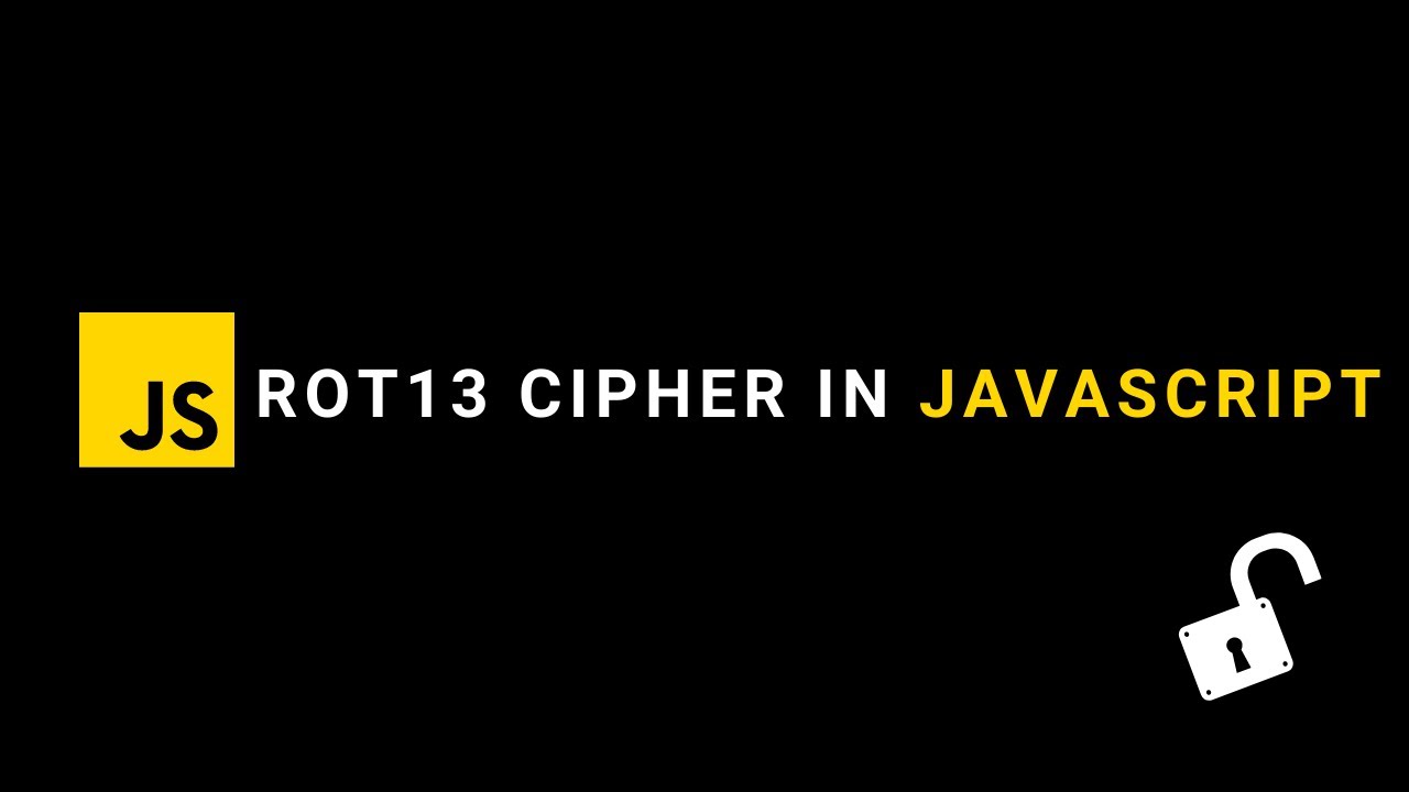 rot13 cipher implementation in JavaScript (2021)