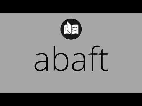 What ABAFT means • Meaning of ABAFT • abaft MEANING • abaft DEFINITION