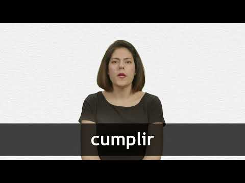 English Translation of “CUMPLIR” | Collins Spanish-English Dictionary