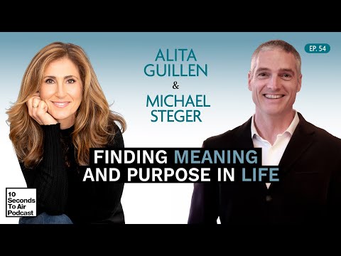 Finding Meaning and Purpose in Life with Michael Steger, PhD