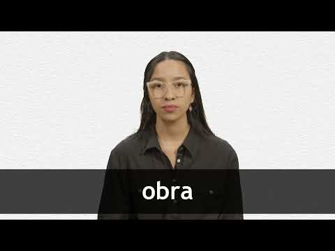 English Translation of “OBRA” | Collins Spanish-English Dictionary