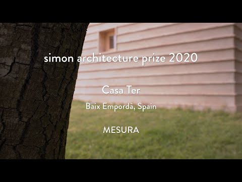 CASA TER - SIMON ARCHITECTURE PRIZE 2020 PERSONAL PLACES WINNER