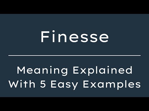 What Does Finesse Mean? English Vocabulary Word Finesse Explained
