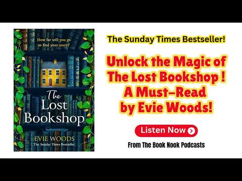 Unlock the Magic of The Lost Bookshop – A Must-Read by Evie Woods!