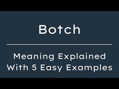 Botch Meaning in English With 5 Example Sentences, Botch Meaning in English