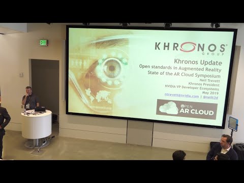 2019 State of the AR Cloud Symposium - Khronos Group Presentation