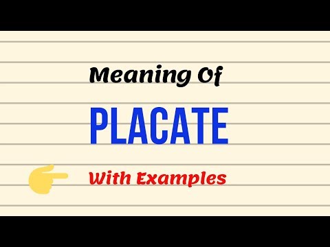 Meaning Of Placate || Examples || Urdu/Hindi