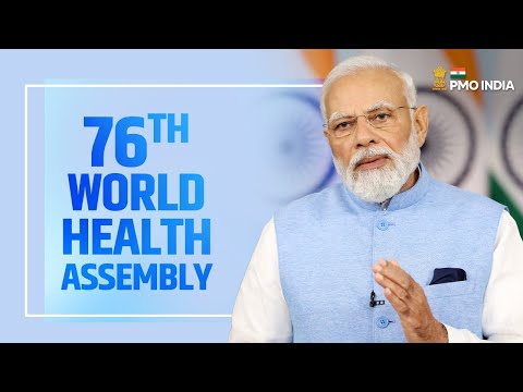 76th Session of the World Health Assembly in Geneva, Switzerland ...