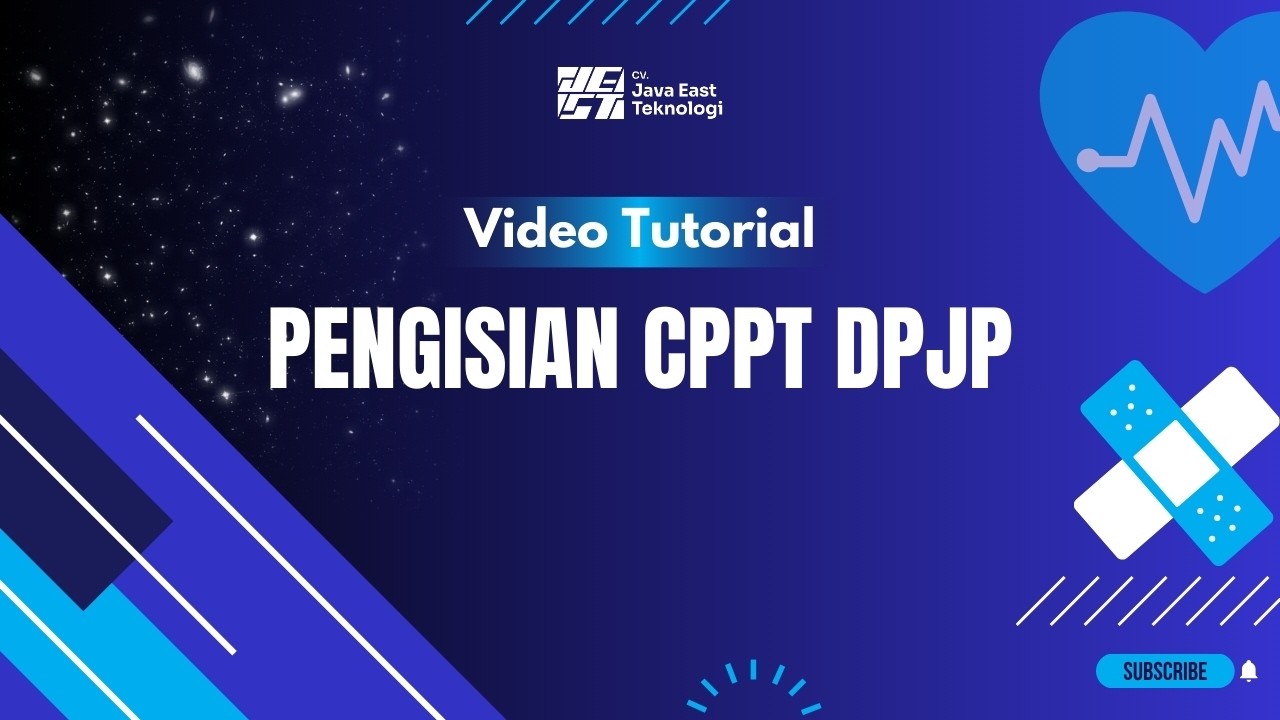 VIDEO TUTORIAL | PENGISIAN CPPT DPJP