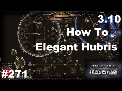 How To Elegant Hubris in 3.10 - 271