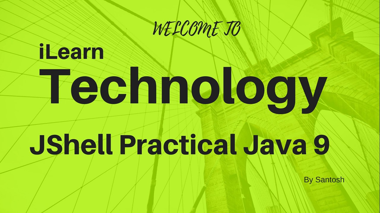 What is JShell ? | Practical explanation of JShell | Java 9 feature JShell | JShell | REPL