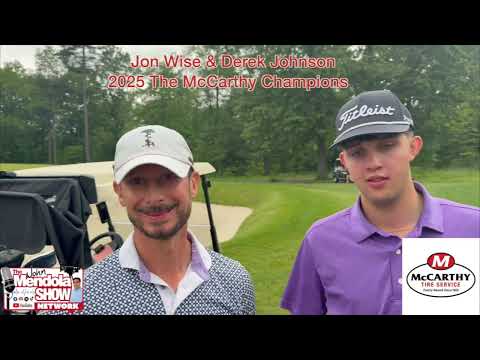 The John Mendola Show Jon Wise & Derek Johnson