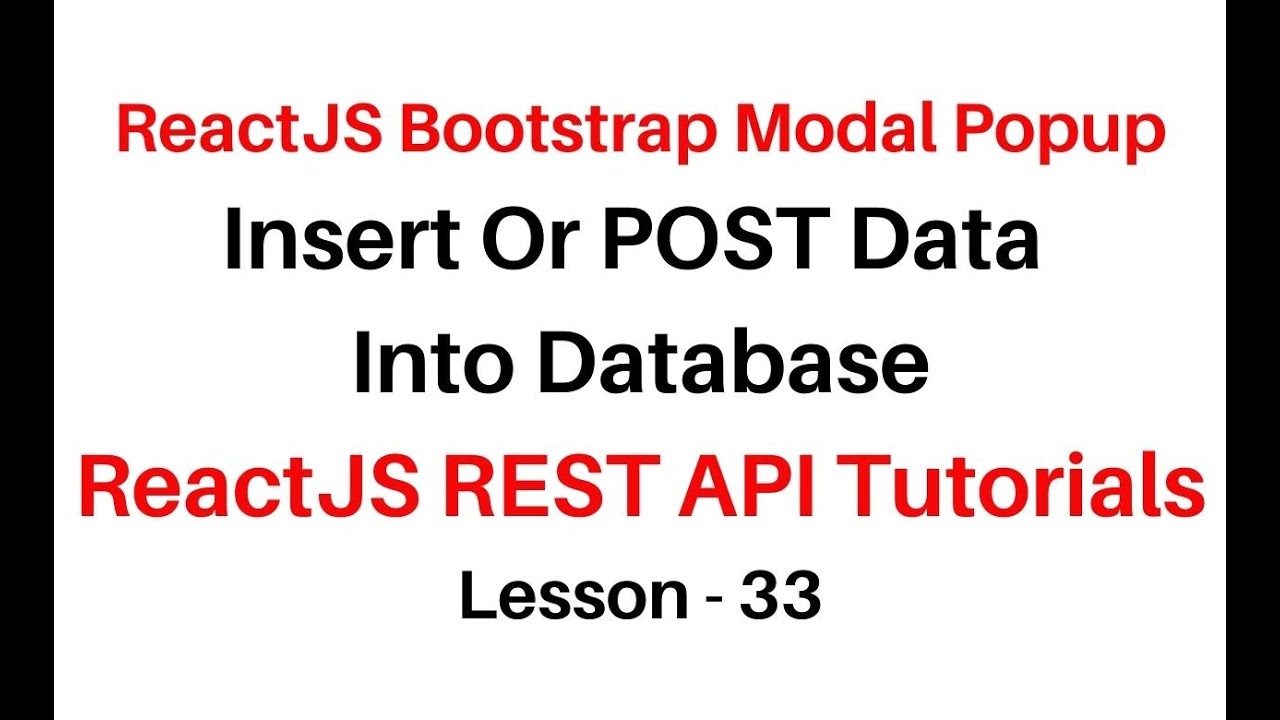 ReactJS Bootstrap Modal Popup Insert Post API  jsx Component