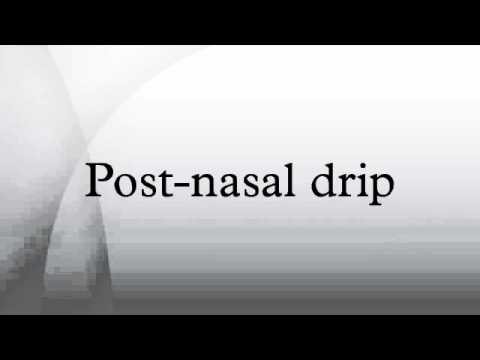 Post-nasal drip