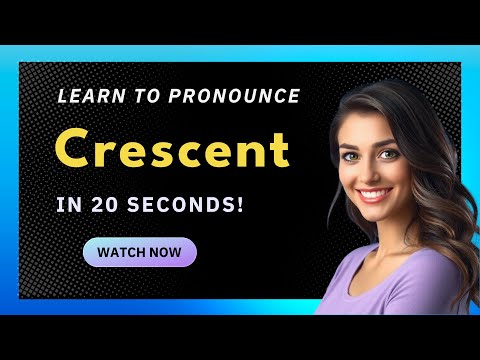 How to Pronounce Crescent (American Pronunciation / US) with Audio and Phonetic Spelling