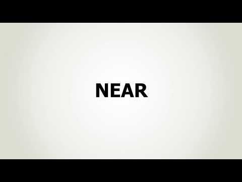 How to Pronounce Near