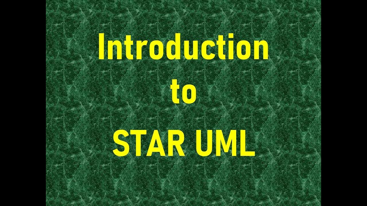 introduction to STAR UML