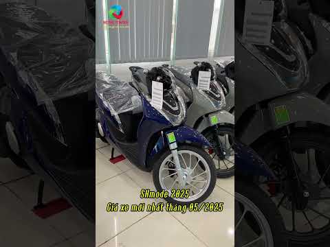 Shmode 2025 mới nhất tháng 05/2025. Giá xe shmode 2025 mới nhất #shmode #motor17