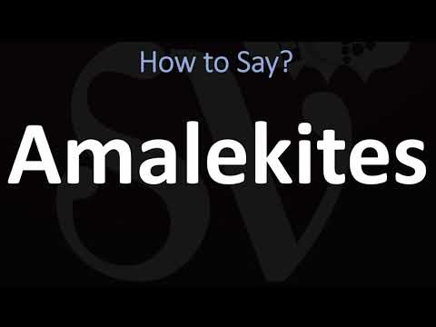 How to Pronounce Amalekites? (CORRECTLY)