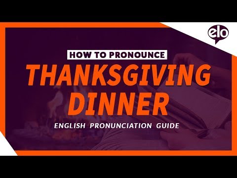 How To Pronounce Thanksgiving Dinner | Definition and Pronunciation (Human Voice)
