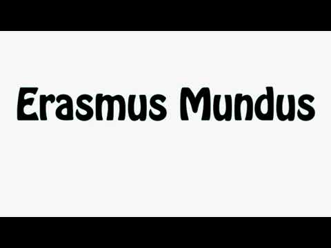 Learn How To Pronounce Erasmus Mundus