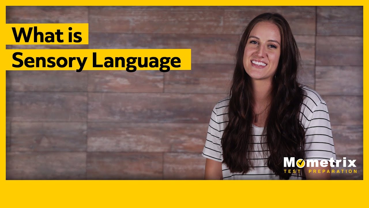 What is Sensory Language?