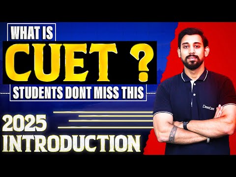 CUET 2025 | Full Details | Don't Miss | Most Important