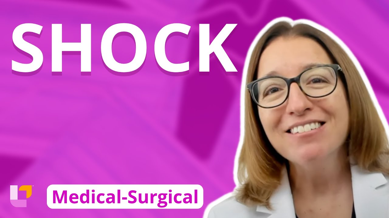 Shock - Medical-Surgical - Cardiovascular System | @LevelUpRN
